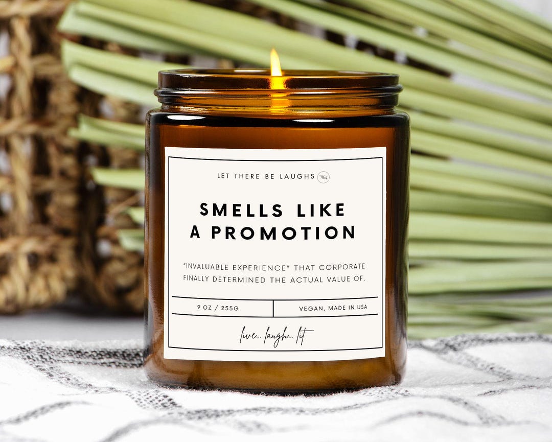 Funny Office Candle: Smells Like A Promotion, Gift for Coworker - Etsy