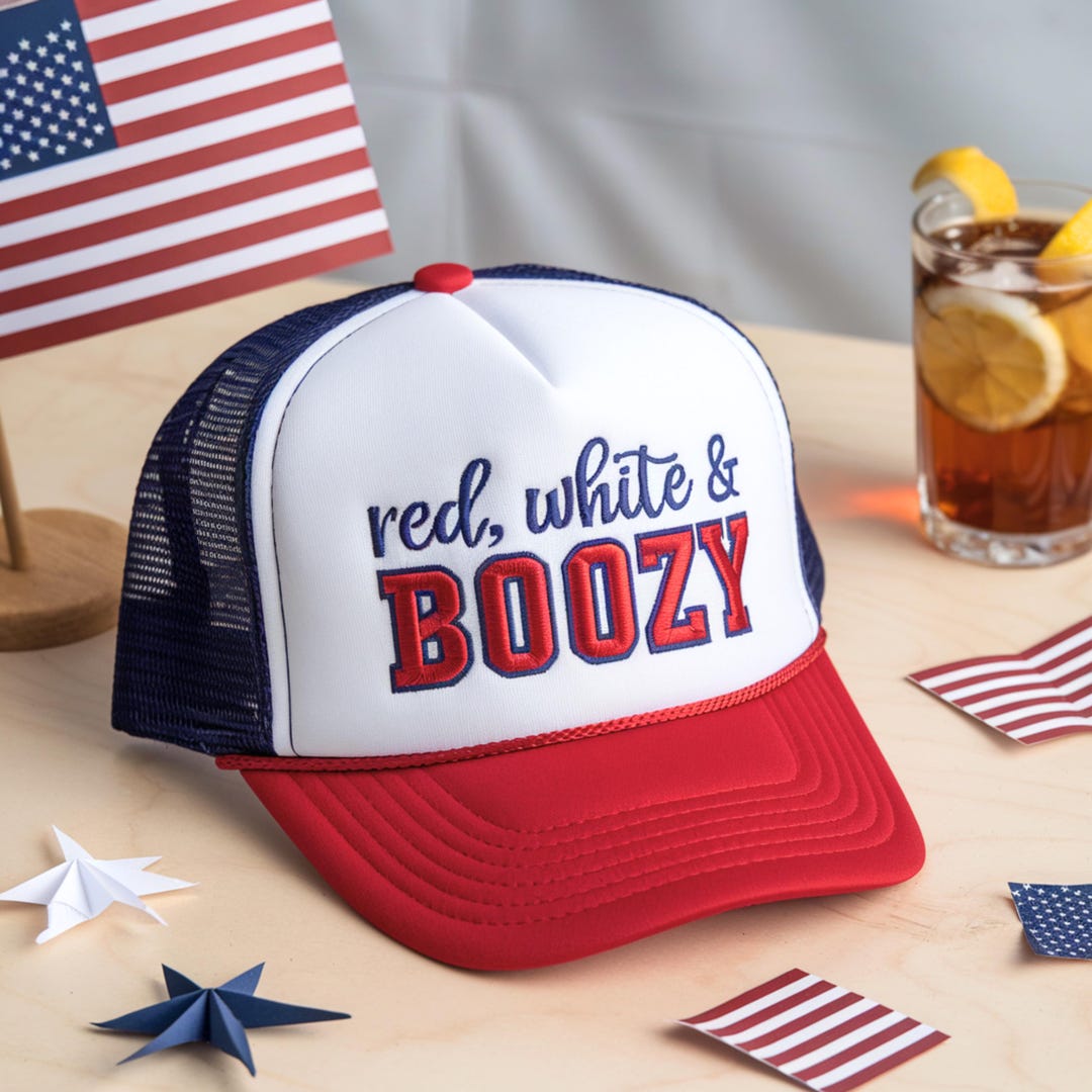 Red White and Boozy Embroidered Foam Trucker Cap, July 4th Embroidery ...