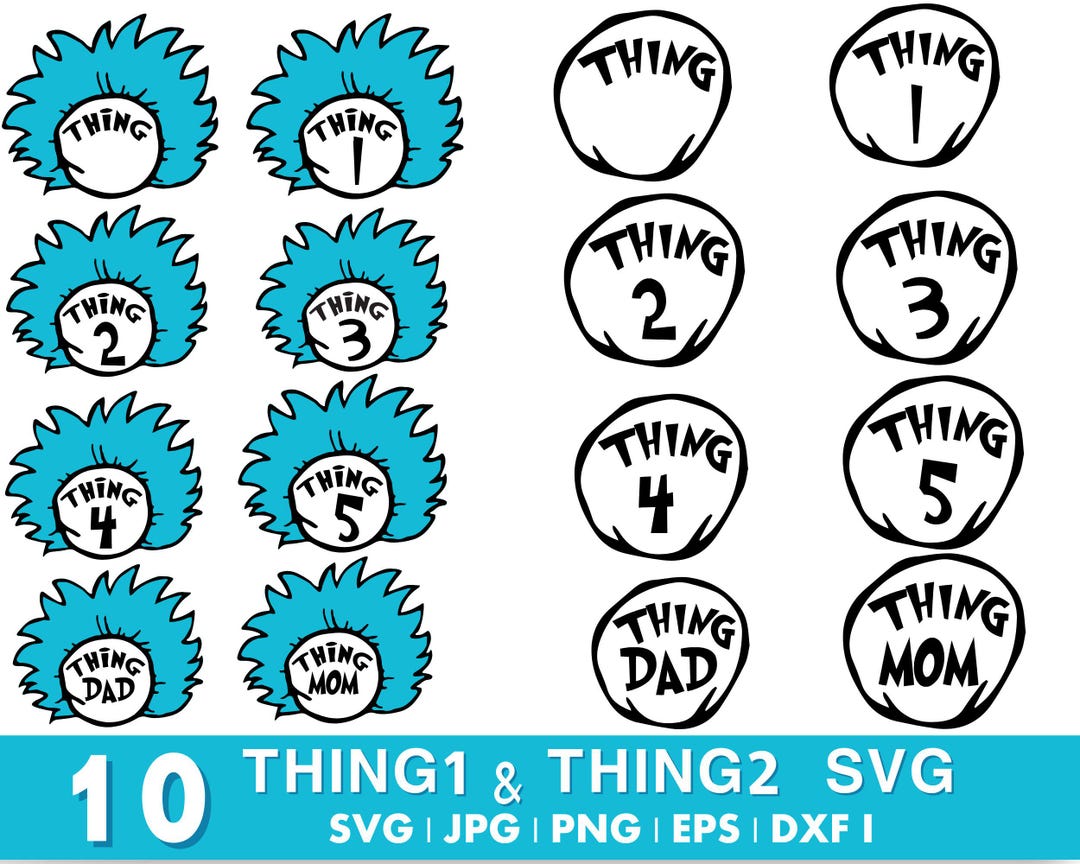 Thing 1 & Thing 2 Layered SVG, Thing 1 Thing 2 SVG, Thing 1 Thing 2 PNG ...