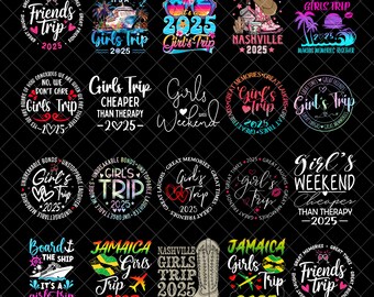 Girls Trip PNG Bundle, Girls Trip 2025 Png, Girls Weekend Png, Besties ...