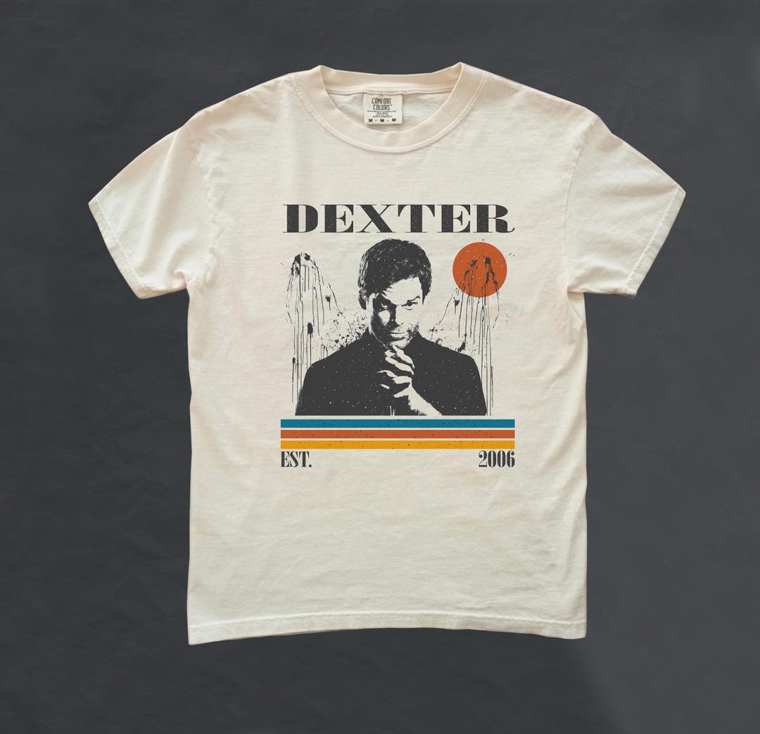 Dexter TV Series Shirt, Dexter Shirt, Comfort Colors Tee, Dexter Morgan ...