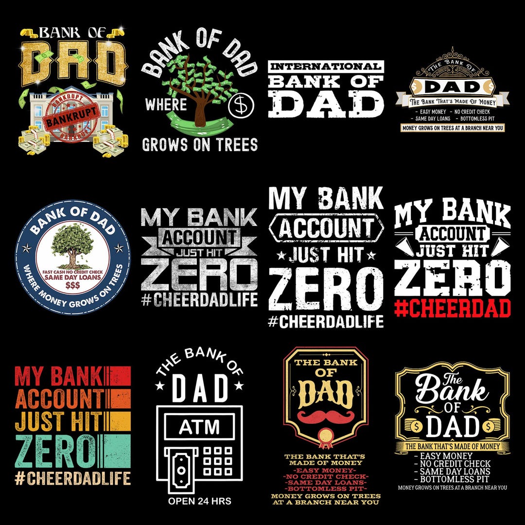 Dad Bank Png Bundle, Bank of Dad Png, Father's Day Png, Funny Dad PNG ...