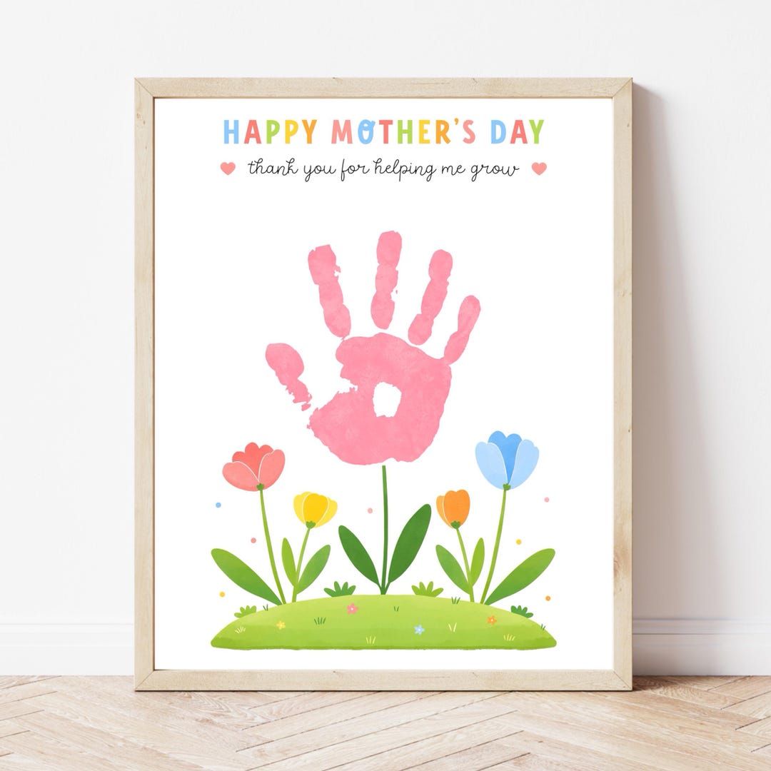 Thank You for Helping Me Grow Mother’s Day Handprint Craft - Digital ...