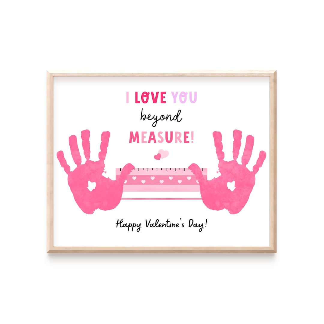 I Love You Beyond Measure Handprint Art - Digital Download - Valentine ...