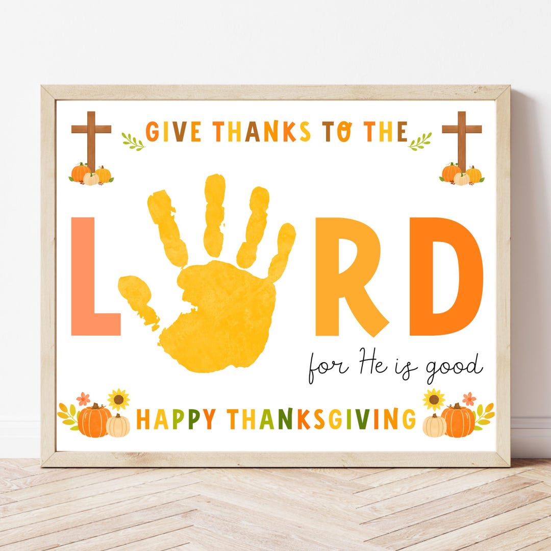 Give Thanks to the Lord Handprint Craft - Digital Download ...