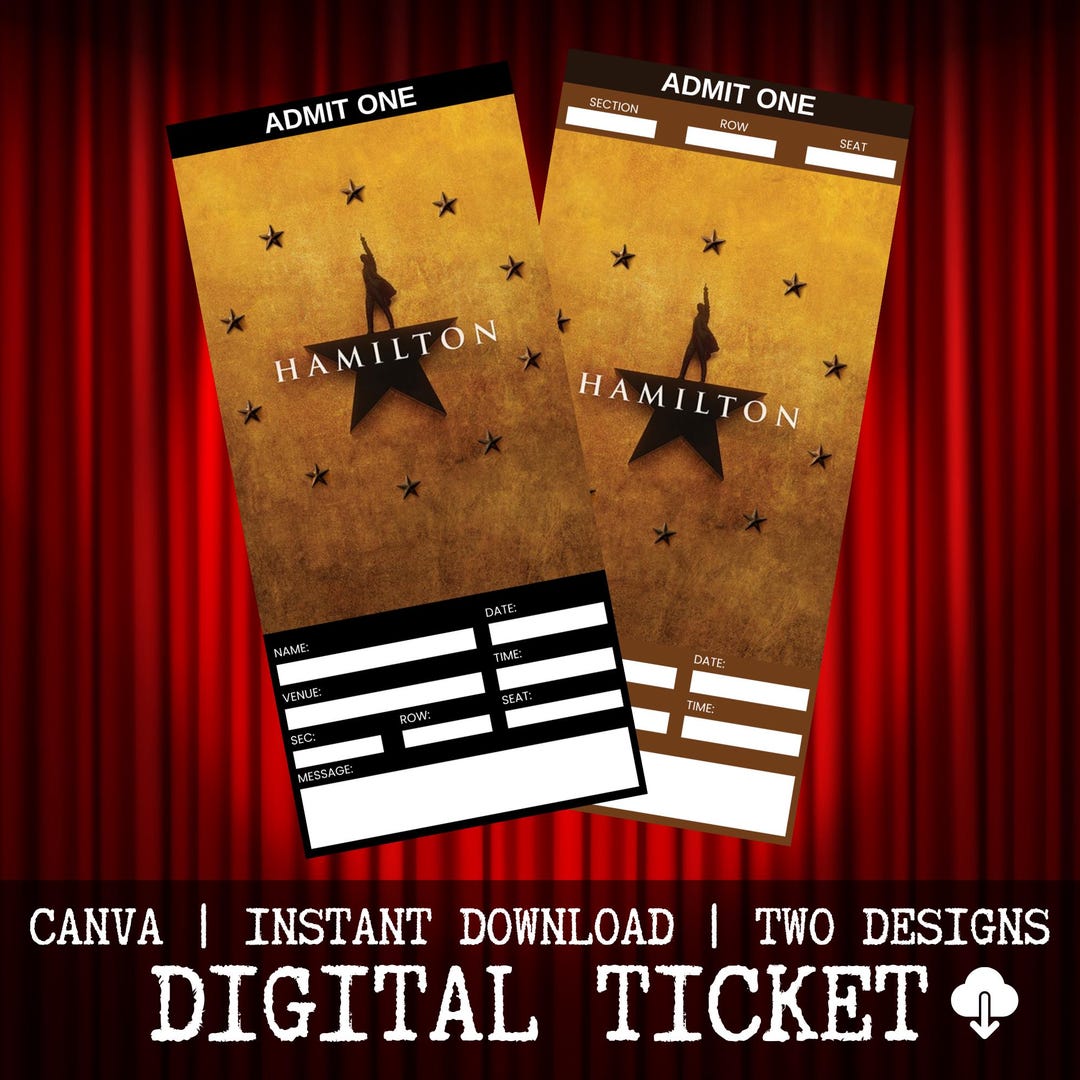 Printable Hamilton Broadway Surprise Ticket, Hamilton the Musical ...
