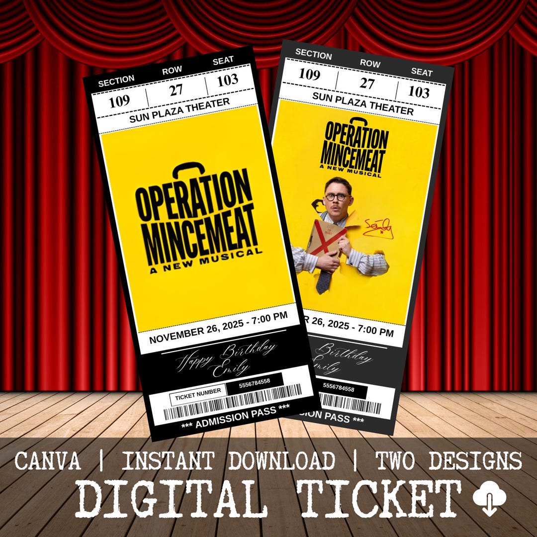 Printable Operation Mincemeat Musical Theatre Ticket | Personalized ...