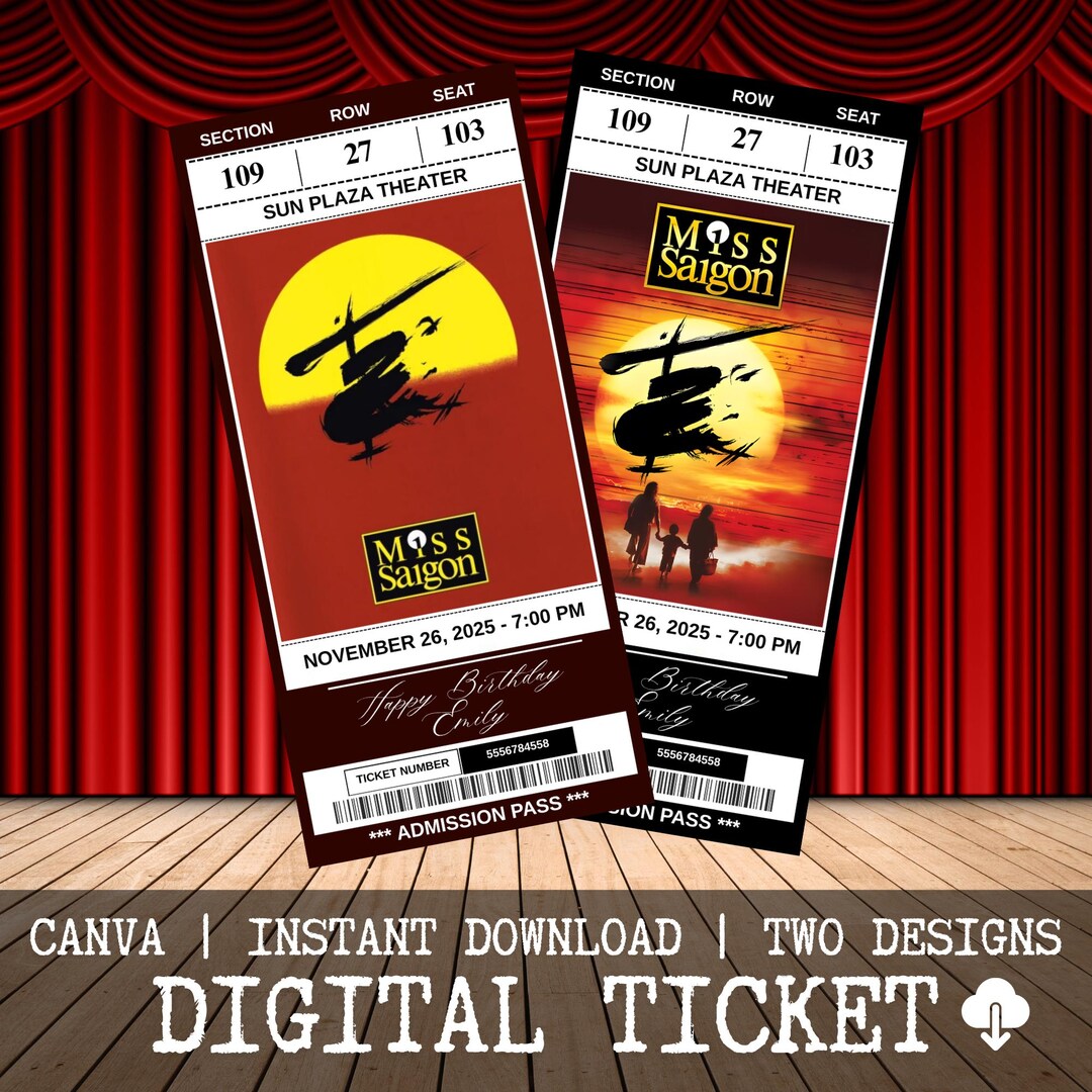 Printable Miss Saigon Musical Theatre Ticket | Personalized Gift Reveal ...