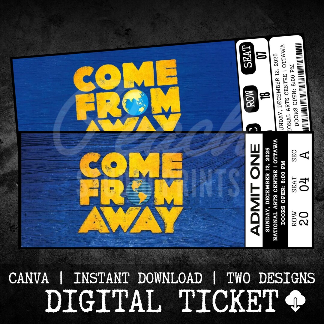 Printable COME FROM AWAY Broadway Surprise Ticket. Editable Musical ...