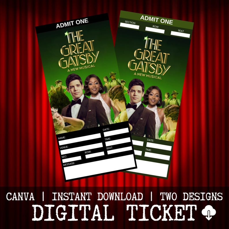 Printable the GREAT GATSBY Musical Theatre Ticket, Personalized Gift ...