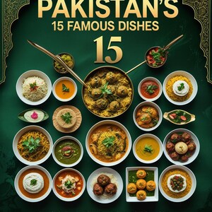 Authentic Pakistani Recipes: A Complete Guide to 15 Famous Dishes ...