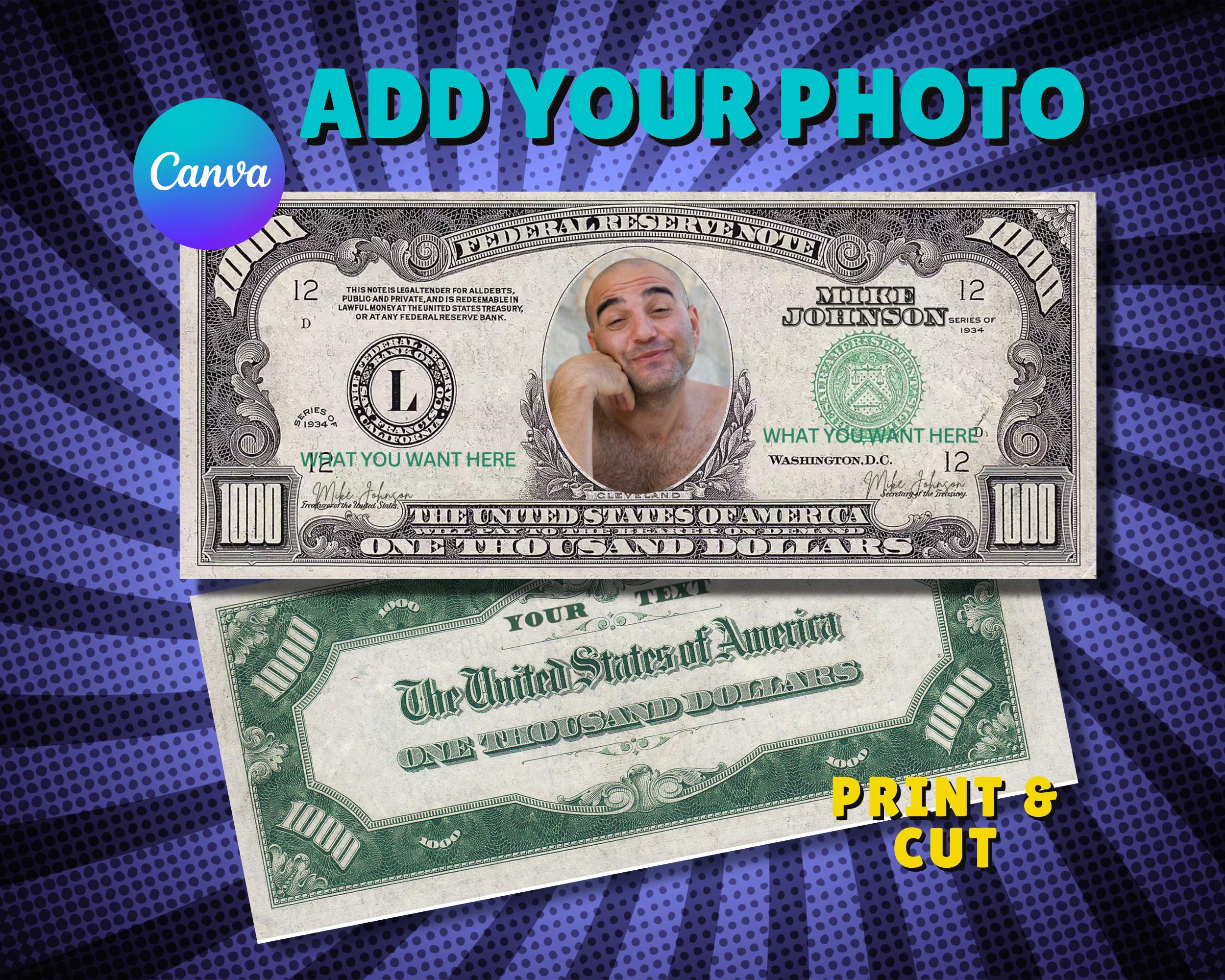 1000 Dollar Bill Template, Personalized Dollar Bill Template, Picture ...