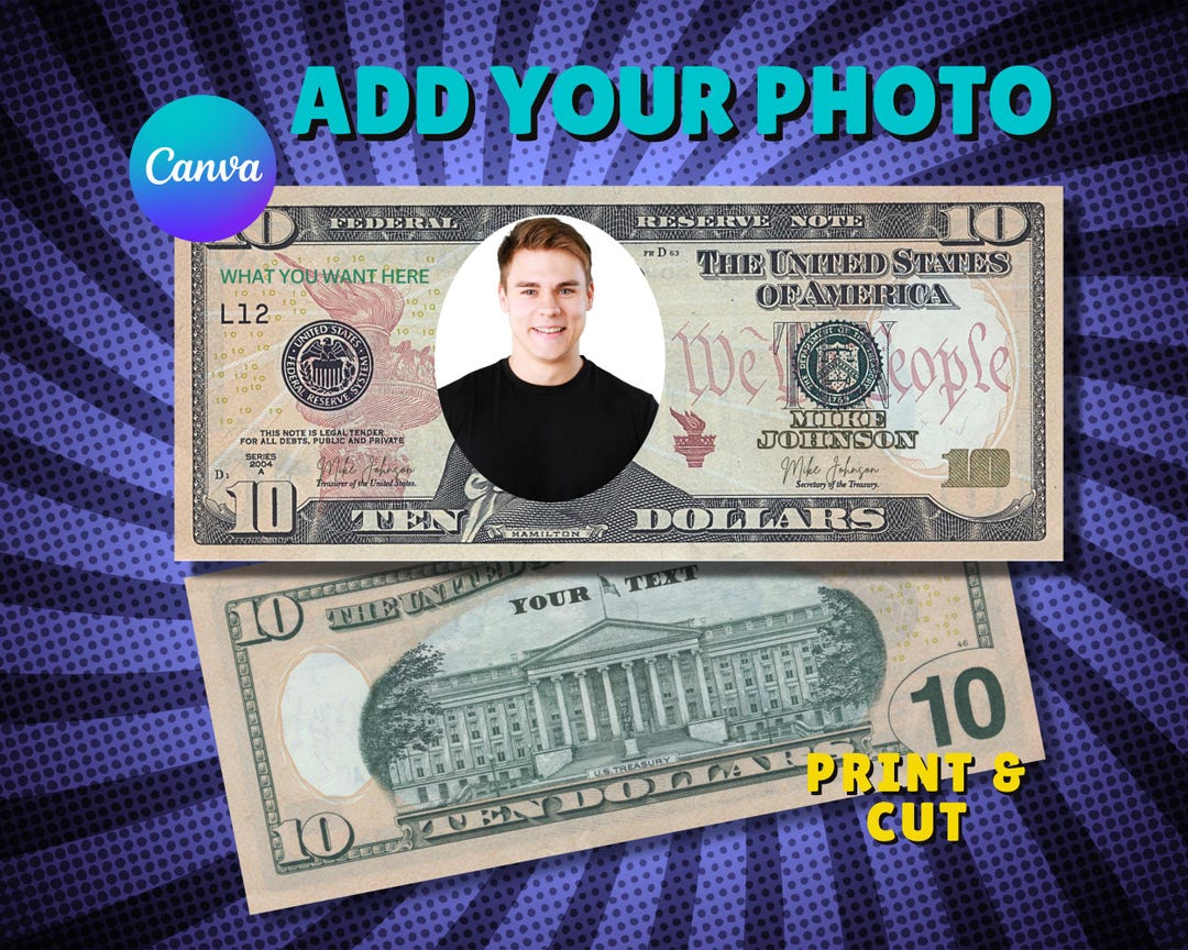 Personalized Ten Dollar Bill Template: Custom Photo Gift (digital ...