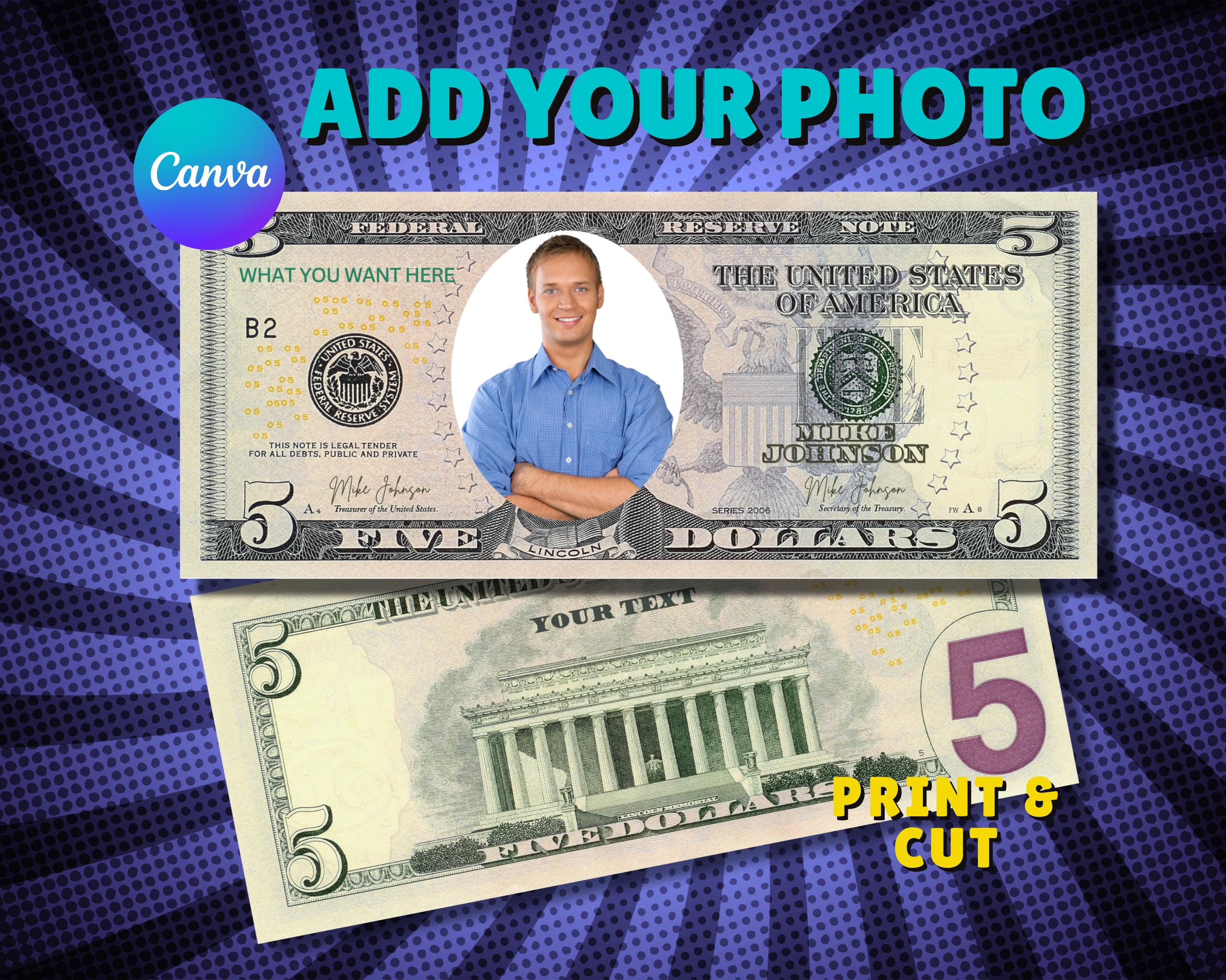 Five Dollar Bill Template, Personalized Dollar Bill Template, Picture ...