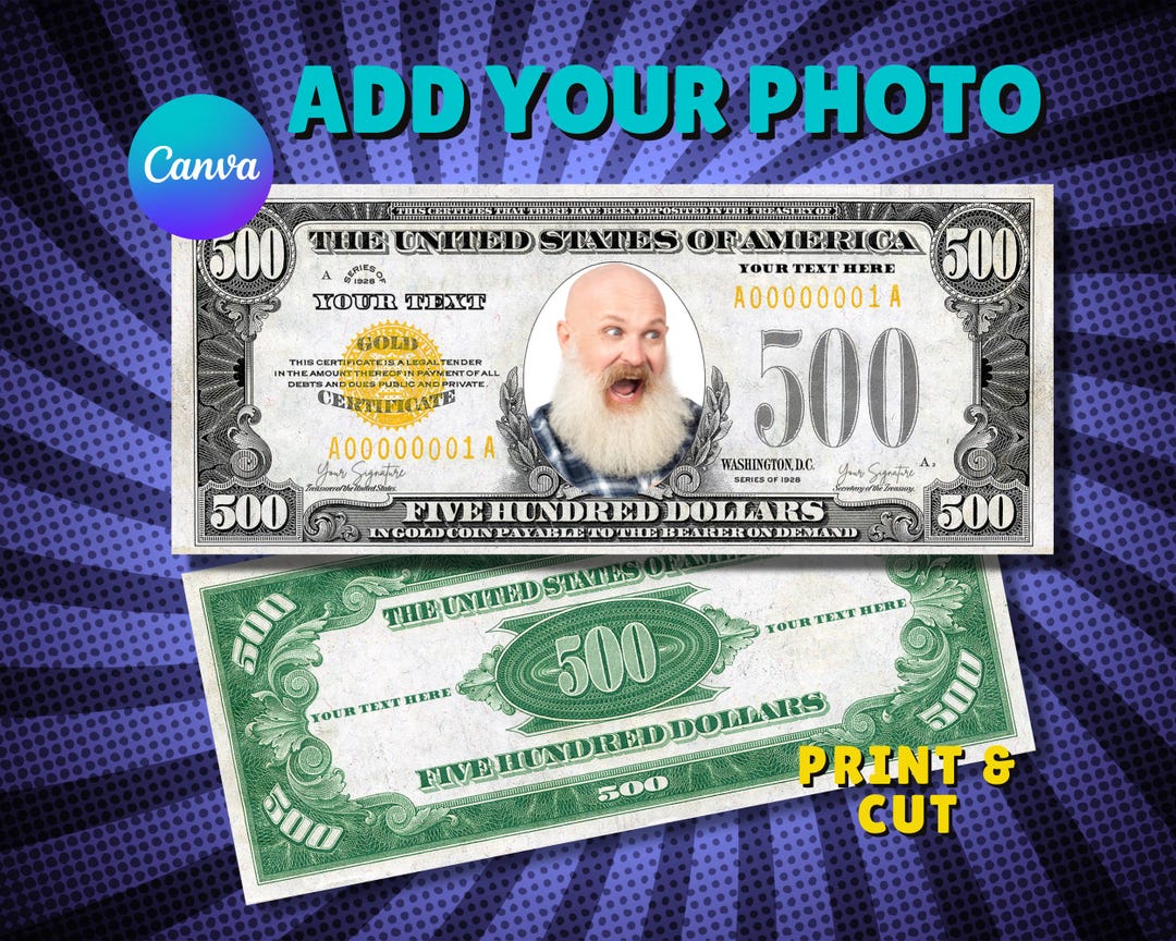 Personalized 500 Dollar Bill Template: Custom Photo Money (digital ...