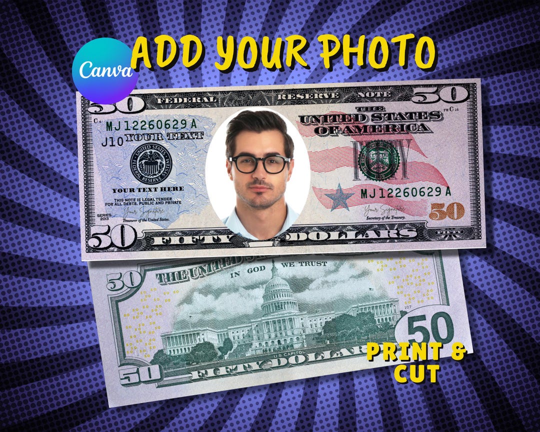 Personalized 50 Dollar Bill Template, Picture on Dollar, Editable ...