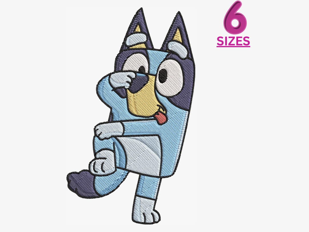 Bluey Embroidery Design, Bluey Machine Embroidery File, 6 Sizes ...