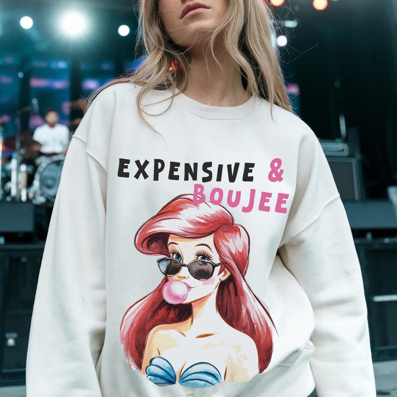 Expensive and Boujee Funny Png, Little Mermaid Png, Ariel Disney Princess PNG, Disney Family ...