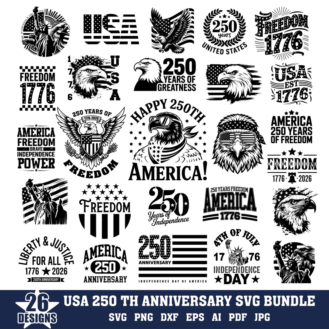USA 250th Anniversary SVG Bundle, Patriotic Eagle, Flag, Liberty ...