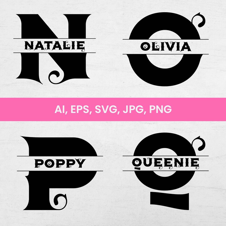 Split Monogram Alphabet SVG, Ai, Eps, Png and Jpg, Alphabet Split Name ...