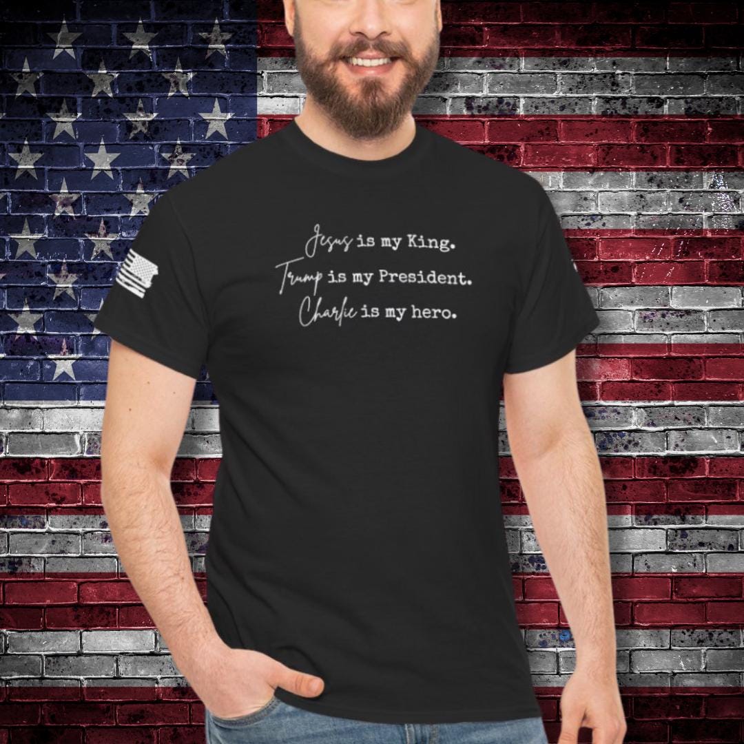 Charlie Kirk Shirt, Jesus is My King, Trump Tshirt, President, MAGA ...