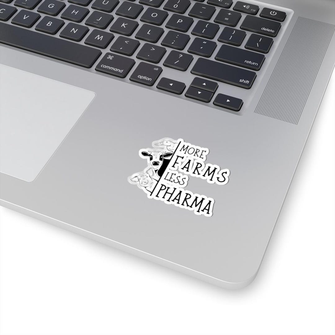Anti-pharma Sticker, More Farms Less Pharma, Big Pharma Sticker, Farm ...