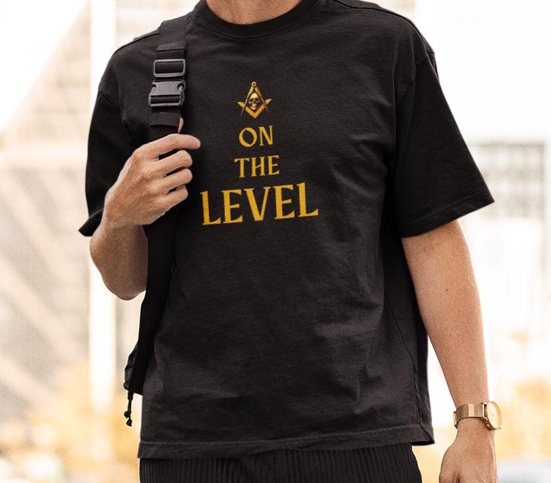 On the Level T-shirt Masonic Shirt for Men Freemasons Symbol Square and ...