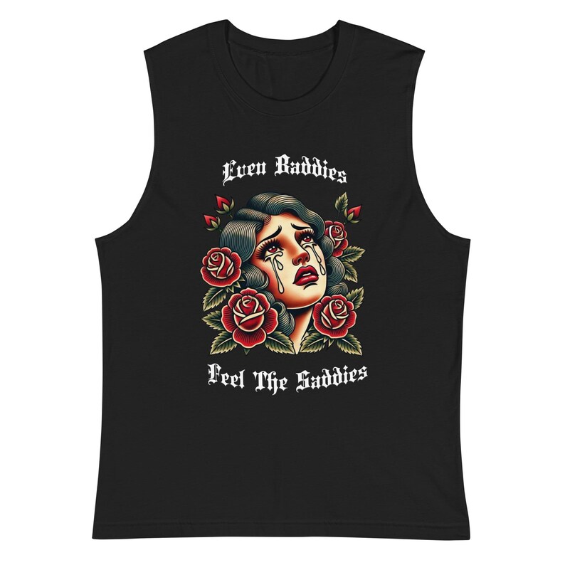 Even Baddies Feel the Saddies Muscle Shirt Gothic Tattoo Aesthetic Tank ...