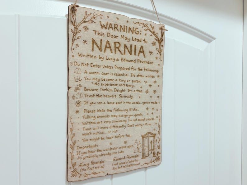 Narnia Warning Sign | Engraved Basswood Wall Art With Sunbleached Stain ...