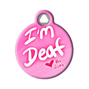 I'm Deaf Not Dumb Medical Alert Custom Dog ID Tag by Dog Tag Art ...