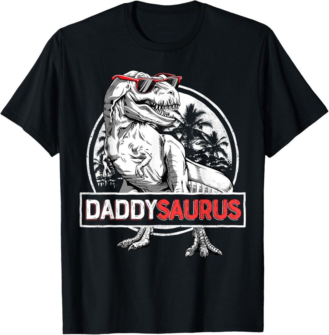 Daddy Saurus T-rex Dinosaur Shirt,father's Day Gift,men's Family ...