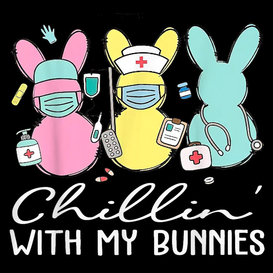 Chillin' With My Bunnies,cute Nurse Easter PNG,RN, Nicu,nursing Clipart ...