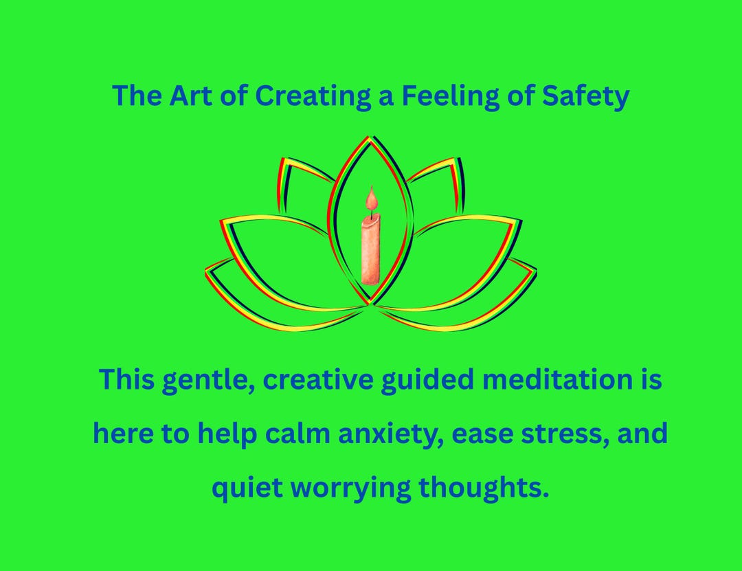 The Art of Creating a Feeling of Safety: Guided Meditation Script - Etsy