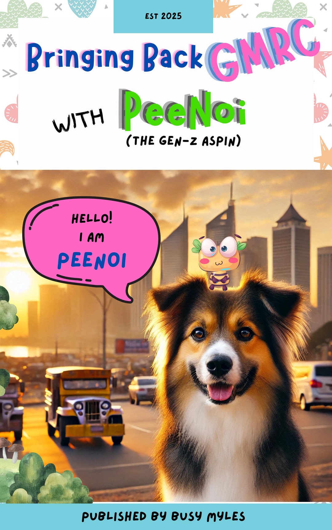 Bringing Back GMRC (good Manners & Right Conduct) With Peenoi - an ...