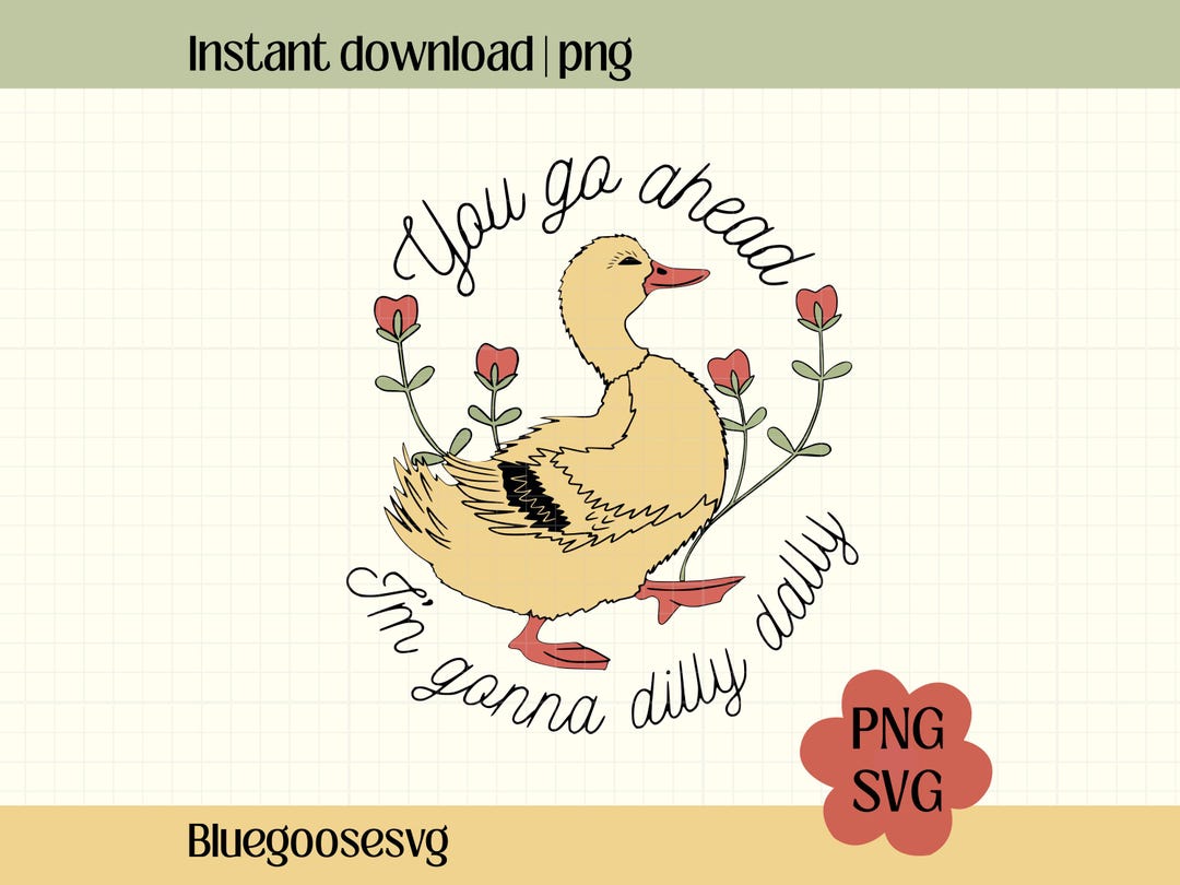 Dilly Dally Duck PNG SVG – Cute Duck Clipart With Flowers, Funny ...