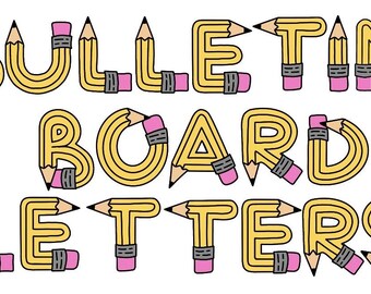 Pencil Bulletin Board Letters and Numbers | Pencil Classroom Sign ...