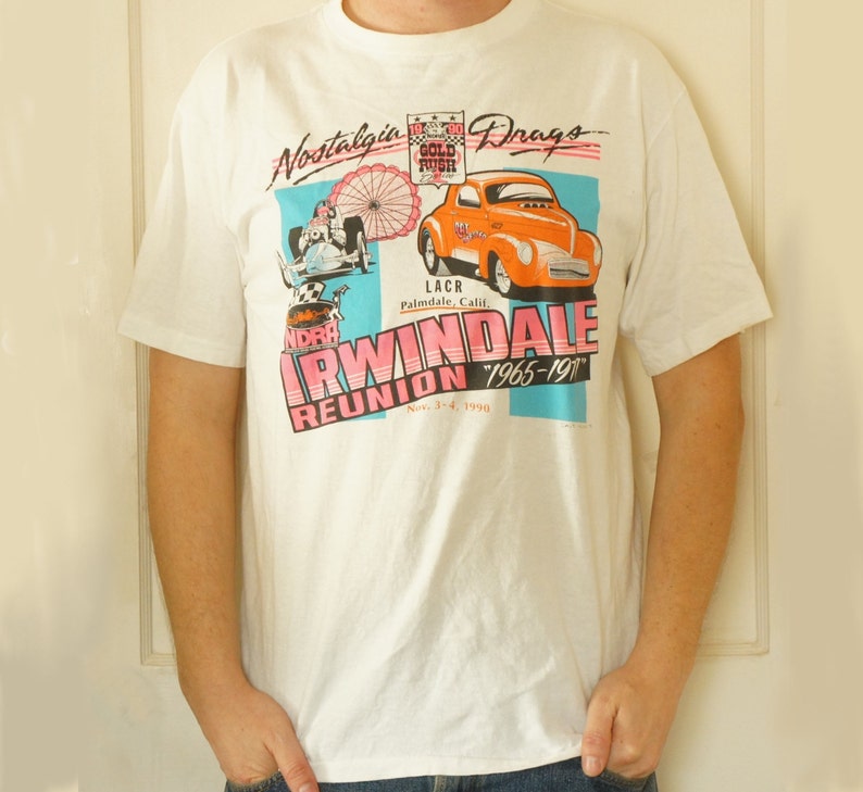 1990 T-shirt Gold Rush Series Nostalgia Drags Irwindale Reunion ...
