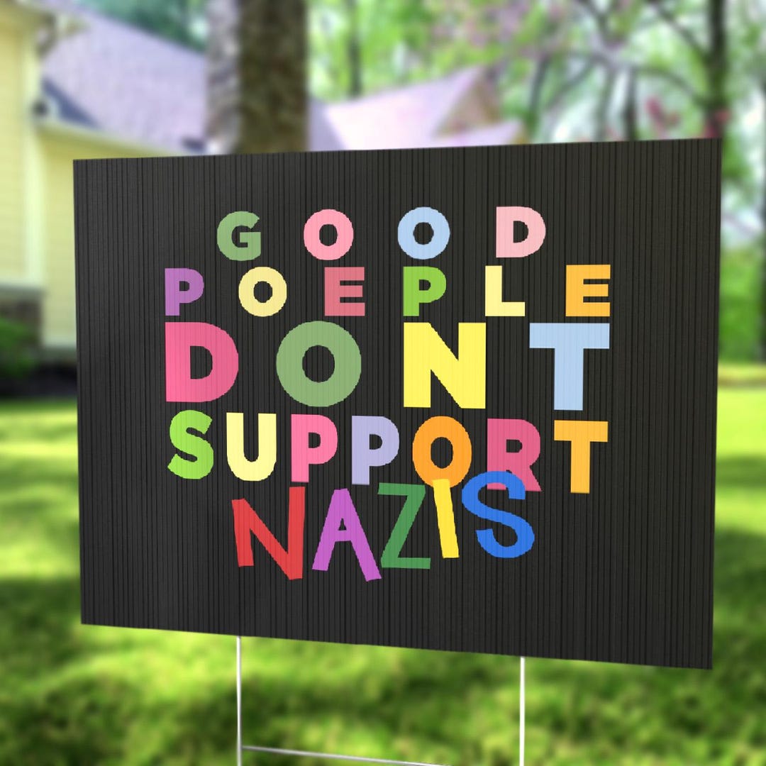 Anti Nazis Protest Lawn Signs, Protest Sign for Activists, Anti-fascism ...