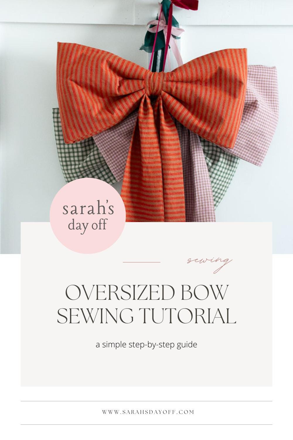 Oversized Bow Sewing Tutorial - Step-by-step Instructions With a Video ...