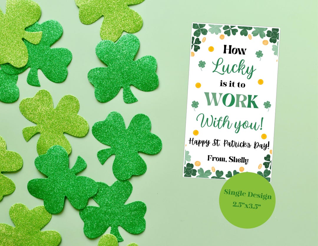 St Patrick's Day How Lucky is It to Work With You Printable Editable ...
