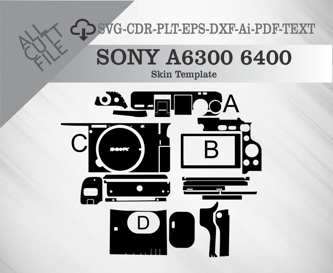 SONY A6300 6400 Skin Vector Templete File Skin Die Cut Layout - Etsy