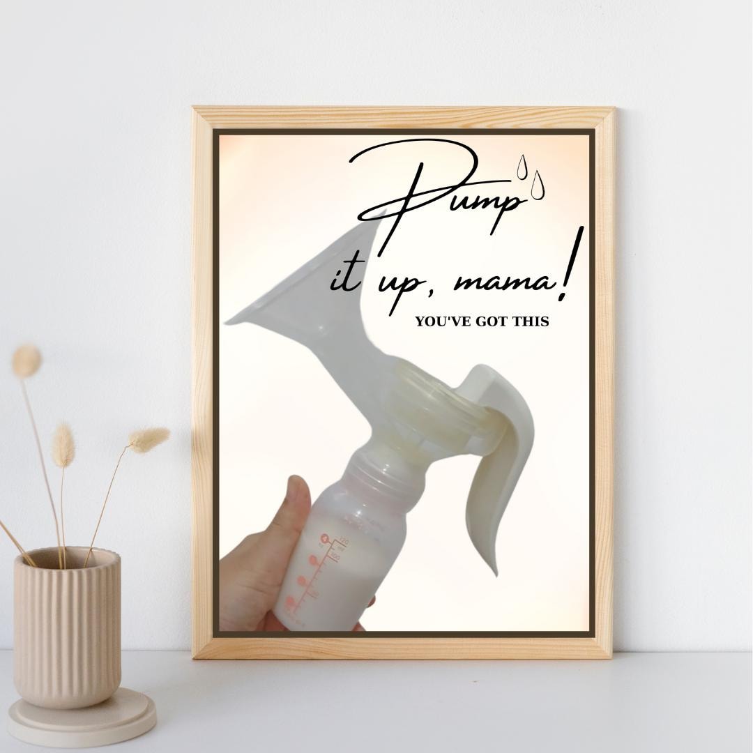 Breastfeeding Pumping Mama Series: Pump It up - Version 2 (poster Print ...