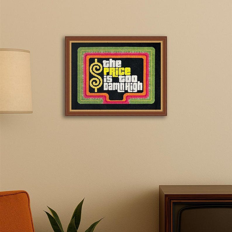 Funny Meme Cross Stitch Pattern: the Price is Too Damn High (digital ...