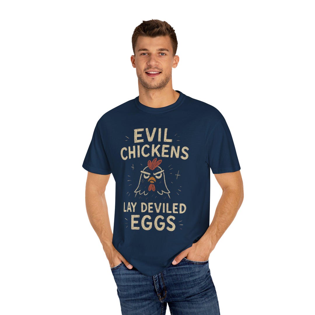 Evil Chickens Lay Deviled Eggs T-shirt | Funny Chicken Pun Tee Comfort ...
