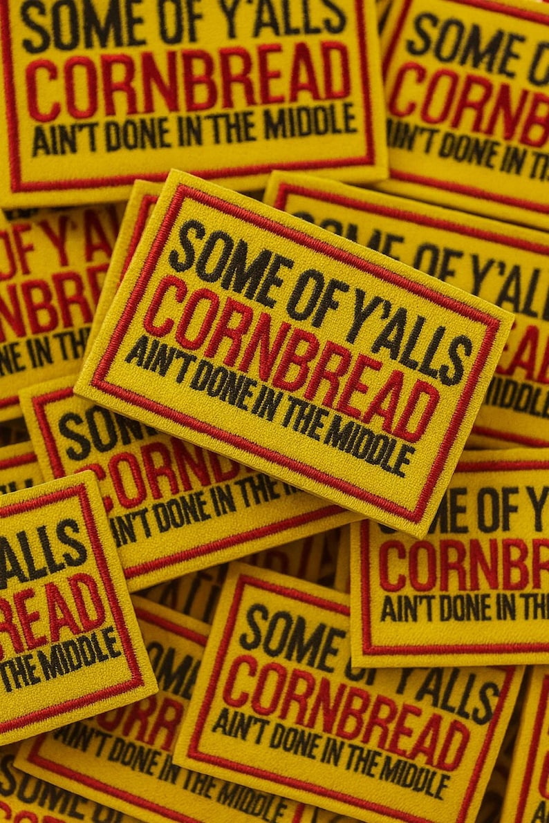 Cornbread Ain't Done in the Middle Iron on Patch - Etsy