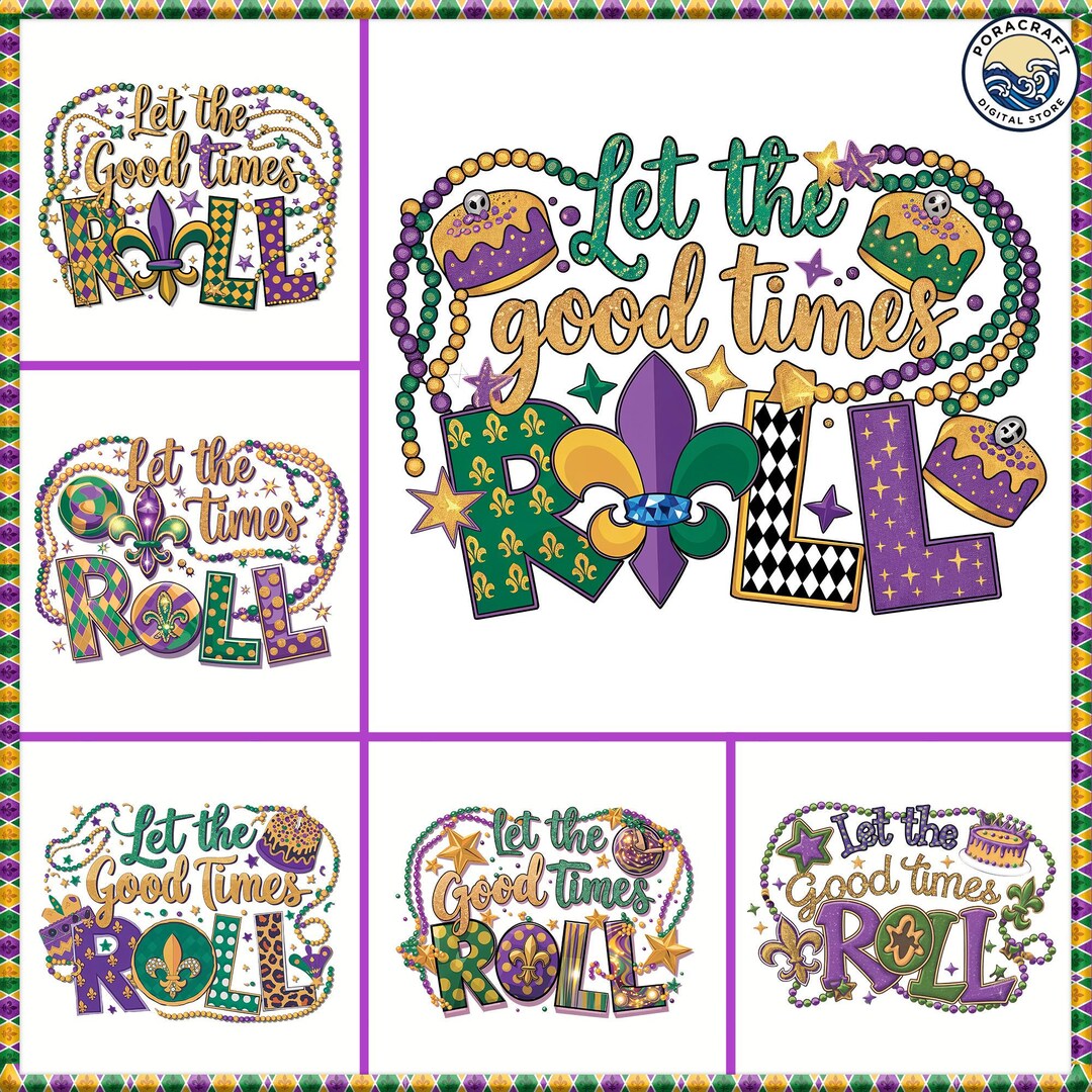 Let the Good Times Roll Mardi Gras PNG, 10 Design Western Mardi Gras ...