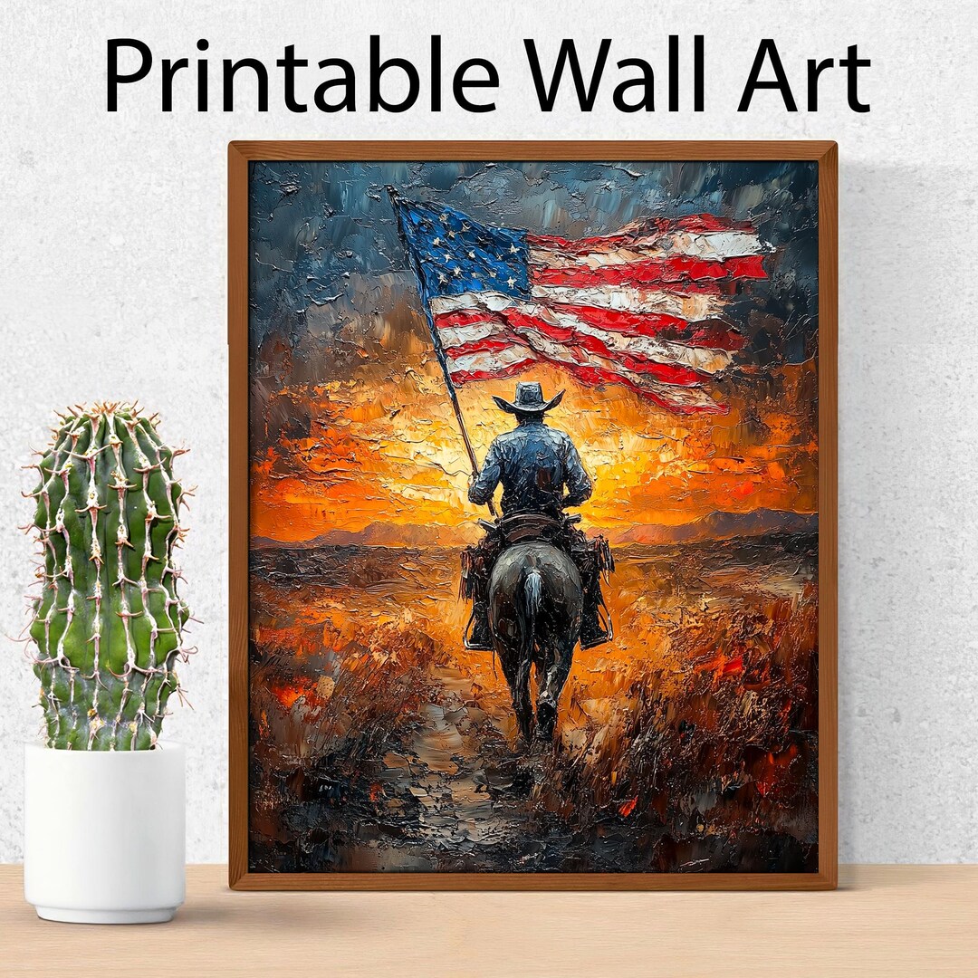 Printable Independence Day Wall Art - American Cowboy Riding at Sunset ...