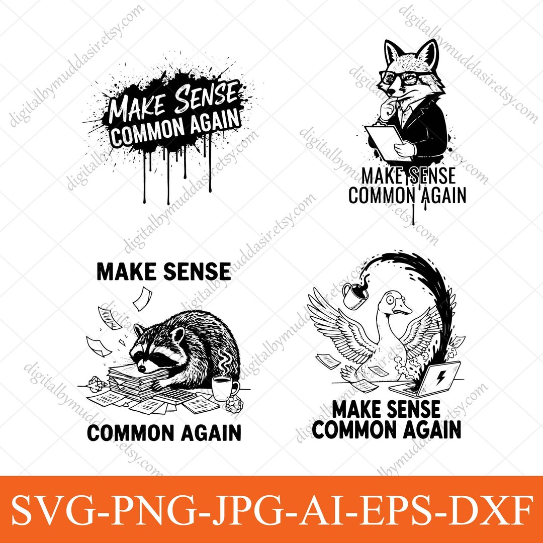 Make Sense Common Again PNG SVG, Trendy Shirt Designs,adult Humor Png ...