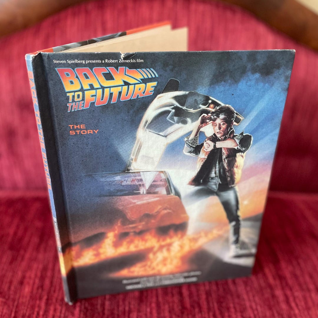 Vintage 1985 “back to the Future: the Story” Hardcover Book - Vintage ...