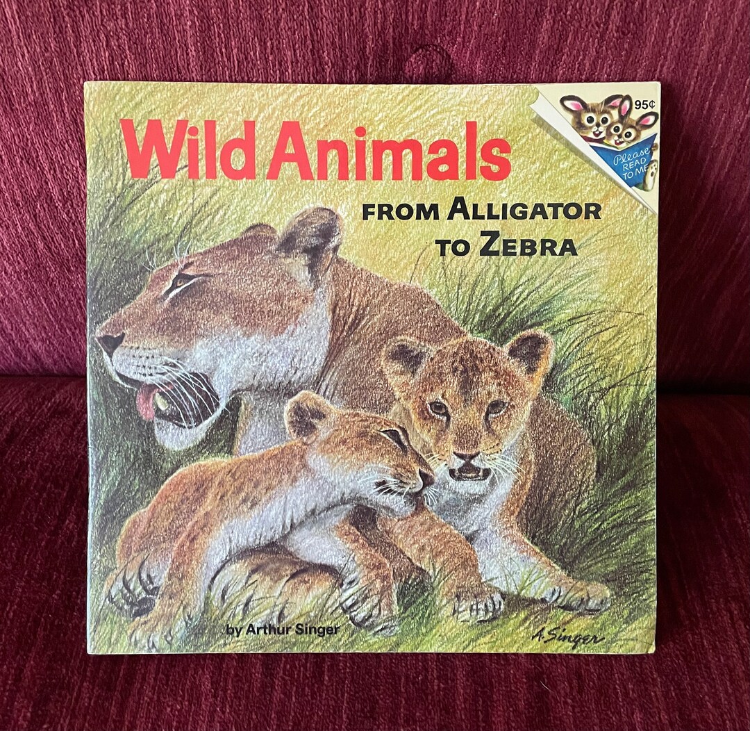 Vintage 1973 “wild Animals From Alligator to Zebra” - Please Read to Me ...